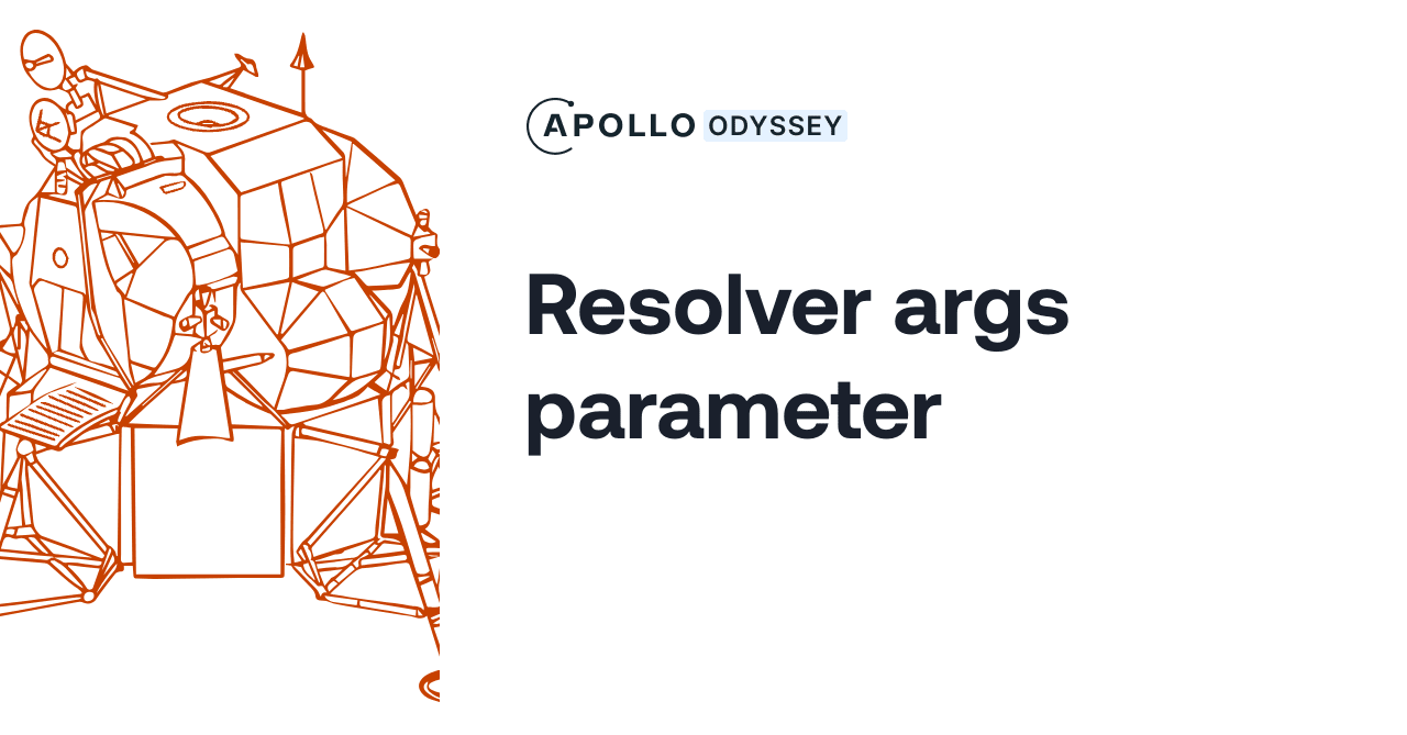 Resolver args parameter - GraphQL Tutorials